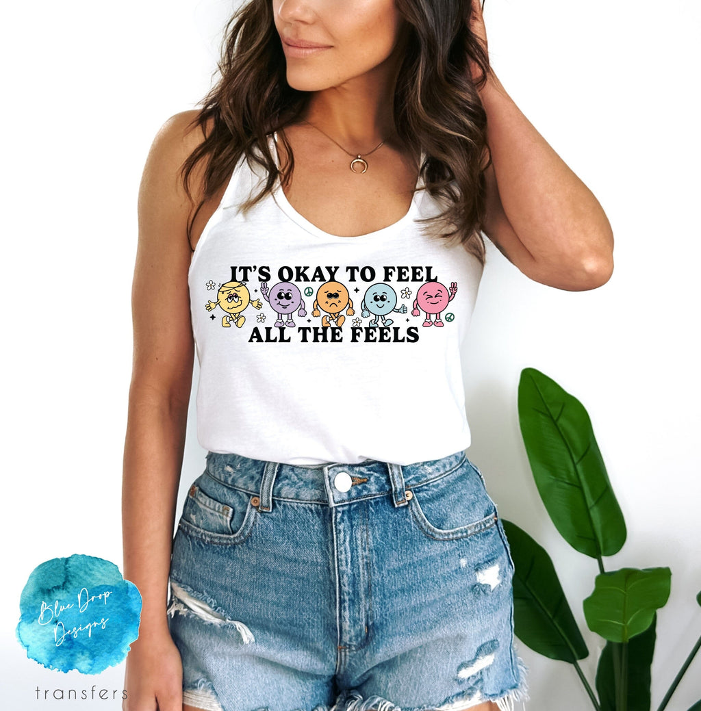 Ok To Feel Full Colour Transfer – Blue Drop Transfers