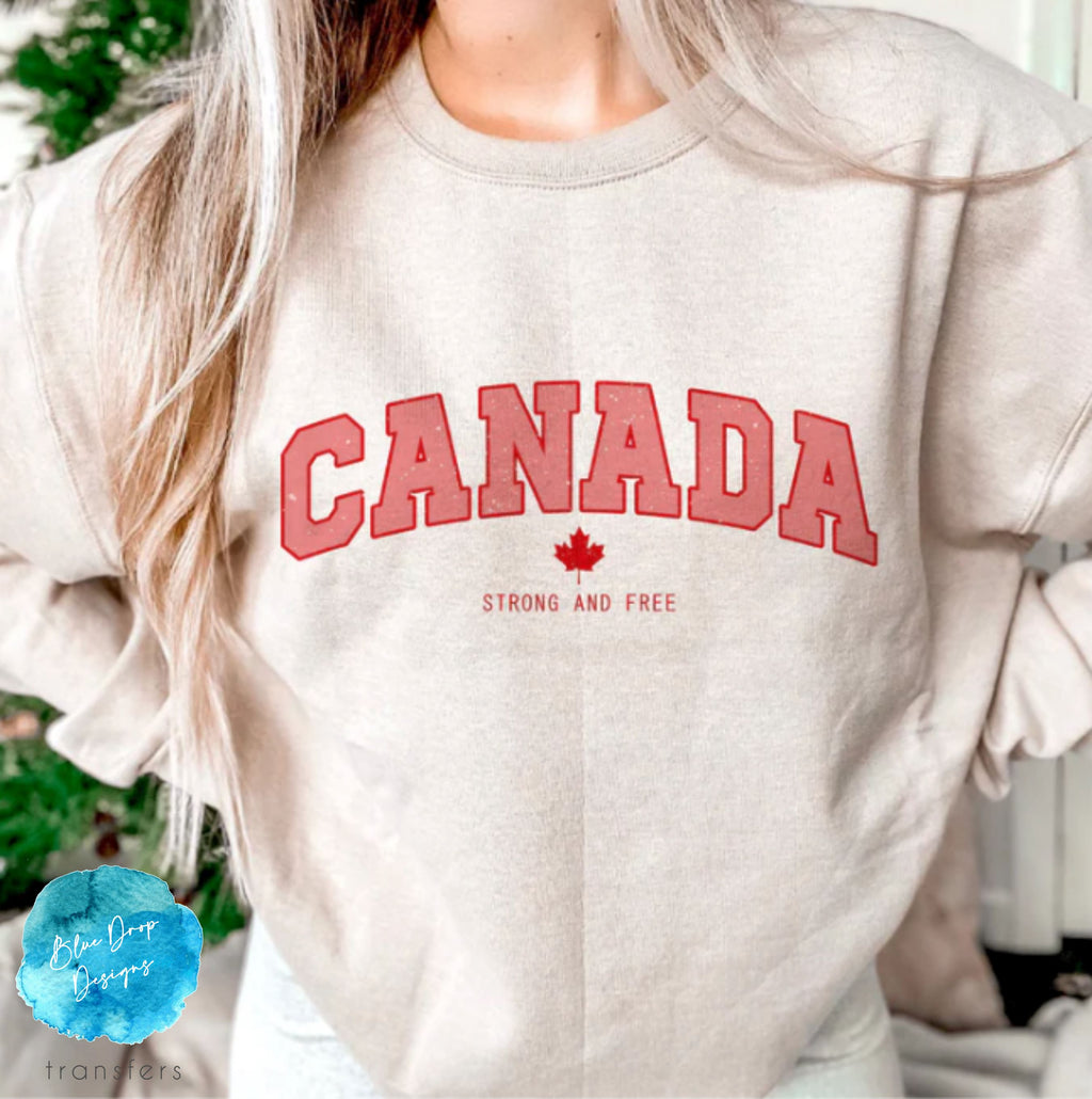 Canada Strong and Free Full Colour Transfer – Blue Drop Transfers